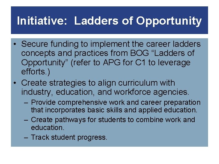 System Strategic Plan Input C 2 Career Pathways