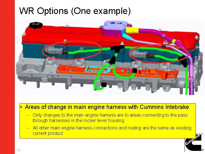 Information To support CEAF Cummins Intebrake for L