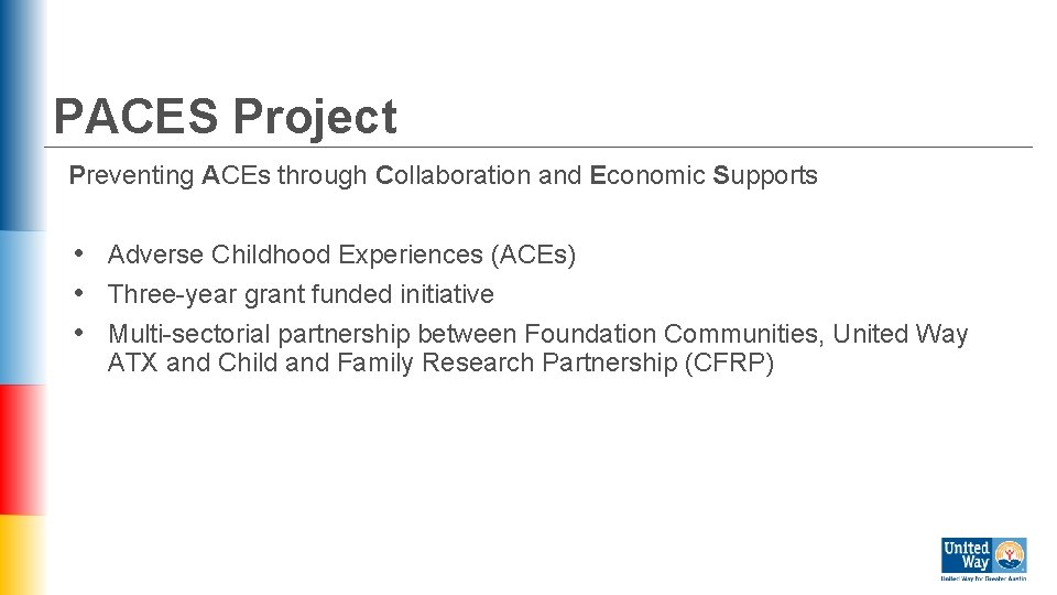 PACES Project Francisco Gallegos MPA PACES Project Coordinator