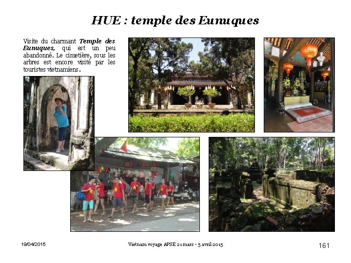 HUE temple des Eunuques Visite du charmant Temple