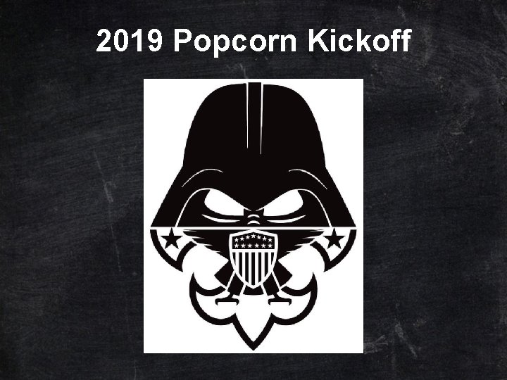 2019 Popcorn Kickoff Impact of Popcorn 1 083