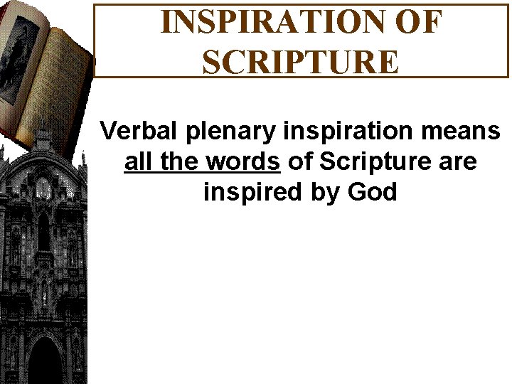 SENIORS Why is inspiration important Why should Christians