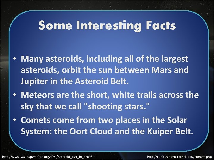 Asteroids Meteors and Comets By Rachel Sticka http
