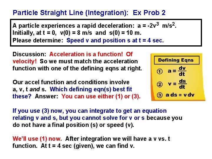 Particle Straight Line Integration Ex Prob 2 A