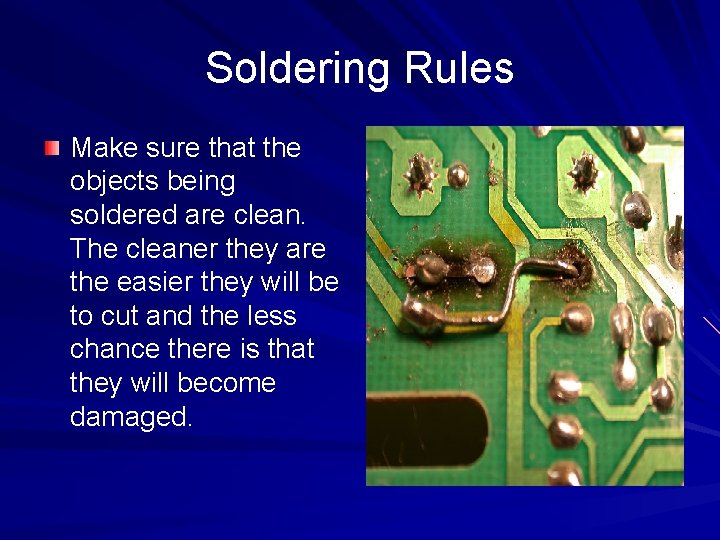 How to Soldering must be learned from practice