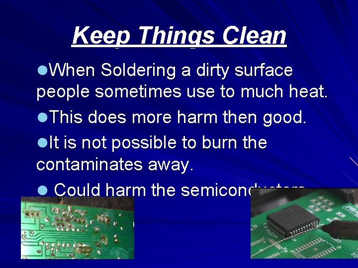 How to Soldering must be learned from practice