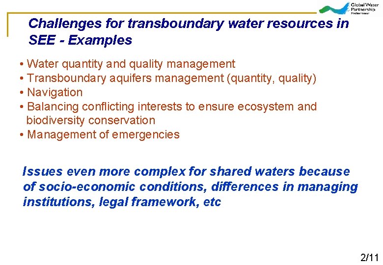 Transboundary Groundwaters in SouthEastern Europe Assessment and Future
