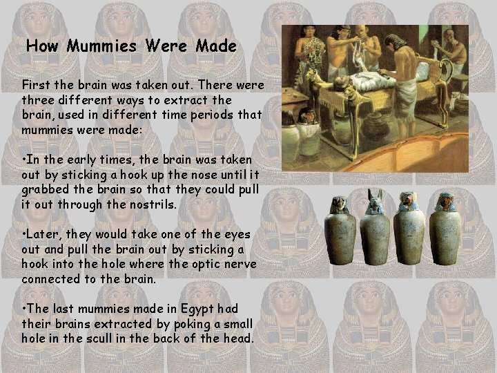 RELIGION The ancient Egyptians believed that there were