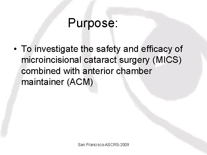 Safety and Efficacy of Bimanual Microincisional Cataract Surgery