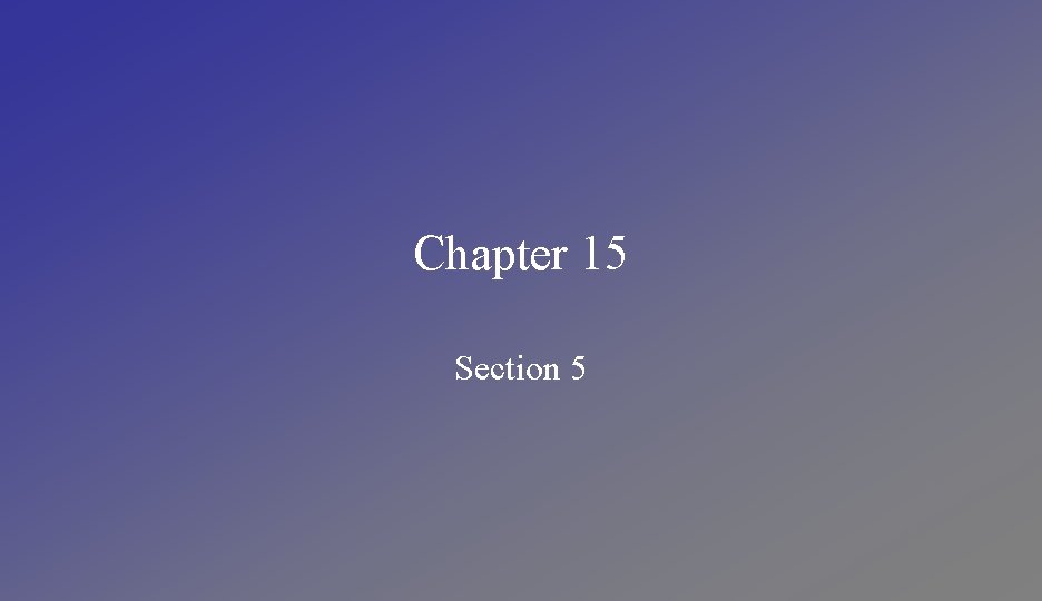 Chapter 15 Section 5 After Antietam 1862 1863