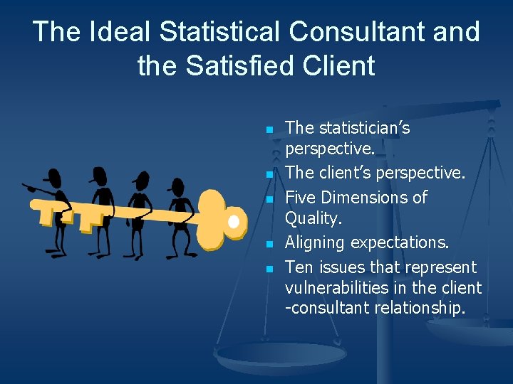 Statistical Consulting A Guide to Effective Communication By