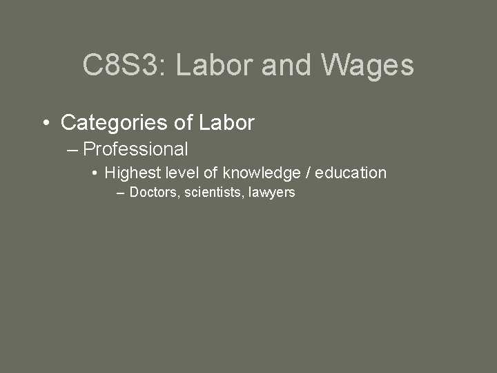 C 8 S 3 Labor and Wages Main