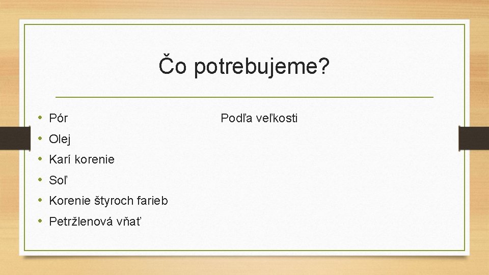 Mso na kar a zelenine Recept o potrebujeme
