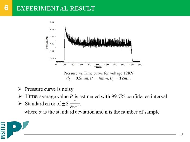 EXPERIMENTAL ANALYSIS OF EHD CONDUCTION PUMP IN DIELECTRIC