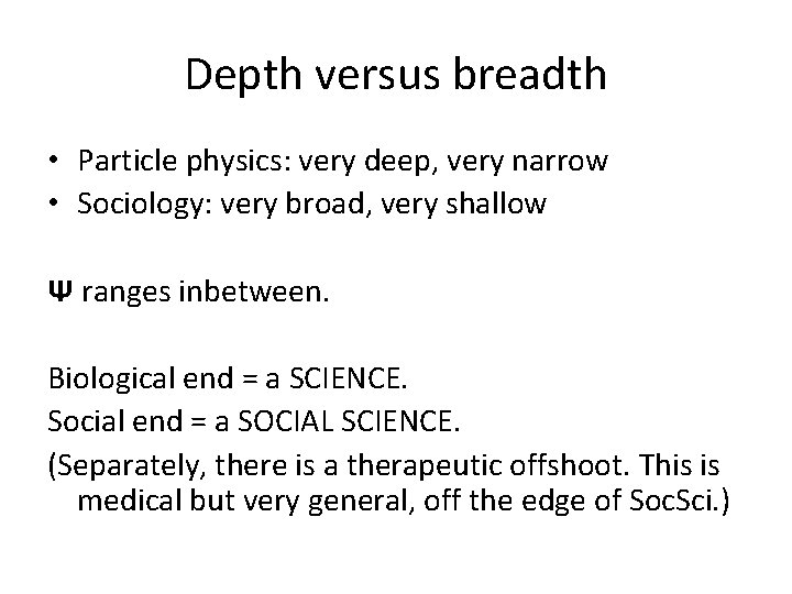 Psychology Initial course subject summary First 4 5