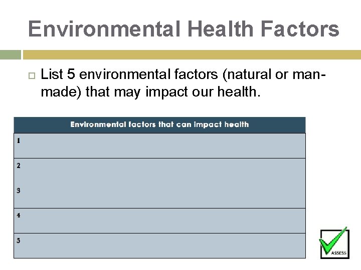 Obj 10 1 Identify various noninfectious environmental factors