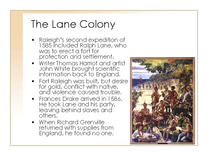 The British Invasion Sir Walter Raleigh Halfbrothers Sir