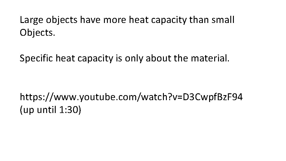 Measuring Specific Heat Capacity Learning Objectives To be