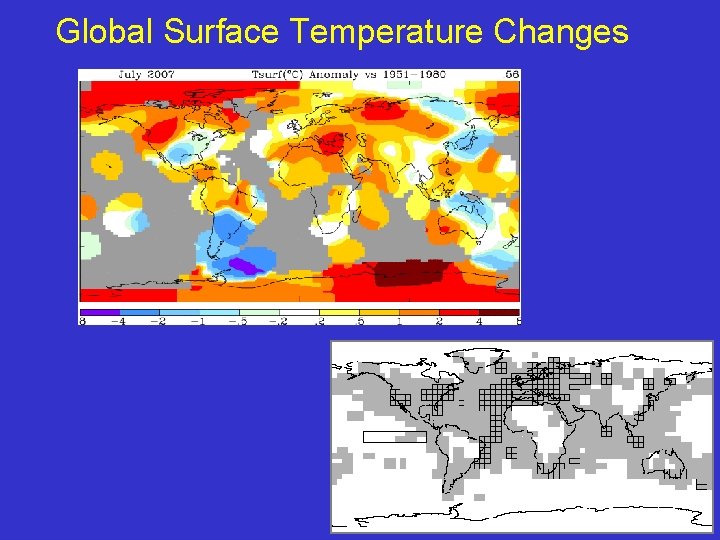 OBSERVATIONS OF MODERN CLIMATE CHANGE Global Surface Temperature