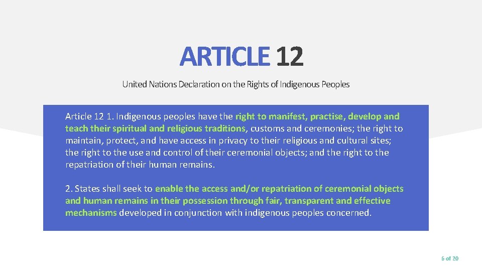 Right to Repatriation of Ceremonial Objects and Human