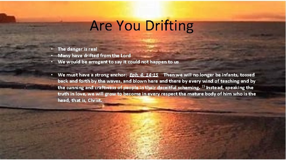 Are You Drifting FACTS ABOUT DRIFTING Requires no