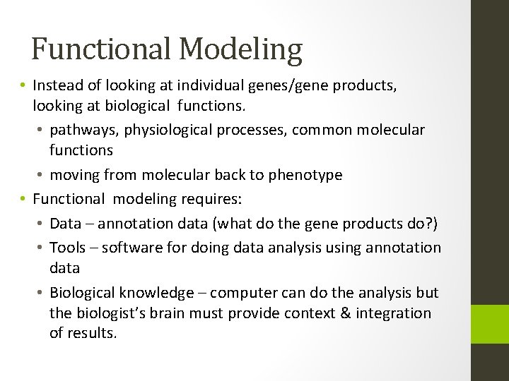 1 Introduction Workshop Goals COST Functional Modeling Workshop