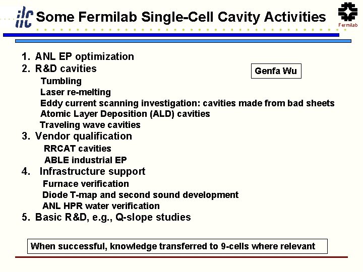 Fermilab Plans for 9 cell Cavity Processing and