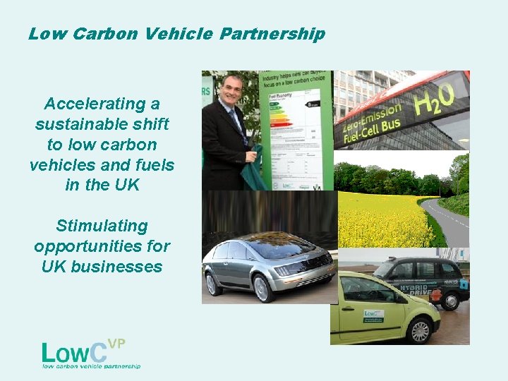 The Low Carbon Vehicle Partnership Achievements Challenges Plans