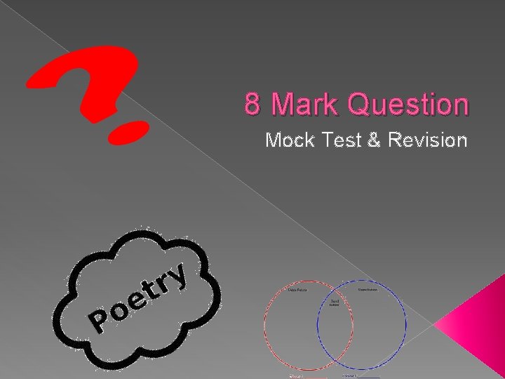8 Mark Question Mock Test Revision Printed Poem