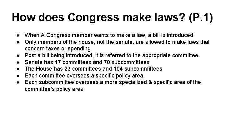 The Legislative Branch By Jon Kouyoumjian What is