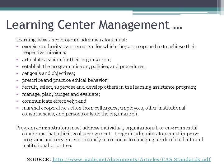 Best Practices in Learning Center Management NCLCA Institute