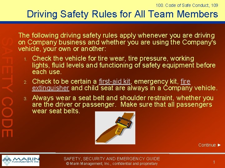 100 Code of Safe Conduct 109 Driving Safety