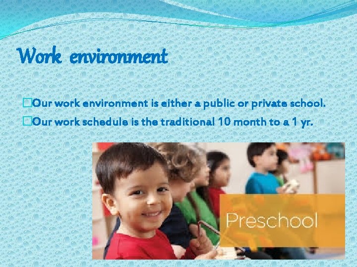 My Career Path Preschool Teacher My Median Pay