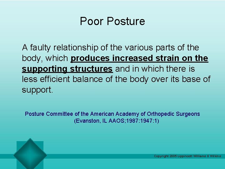 Chapter 9 Impaired Posture and Movement Copyright 2005