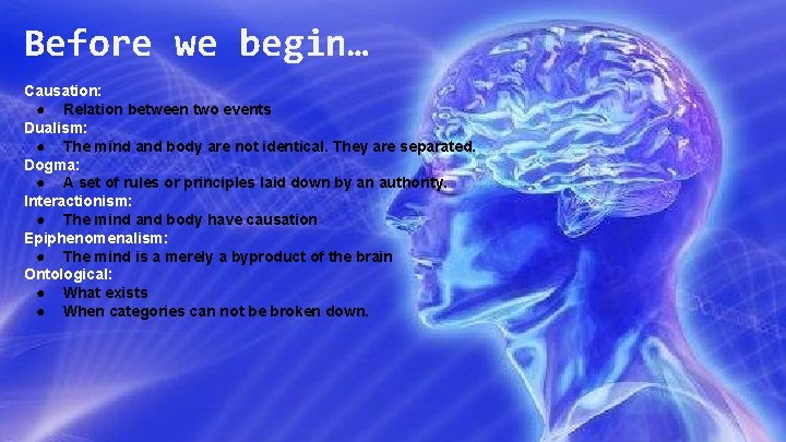 The Mind is separate from the Brain Jordan