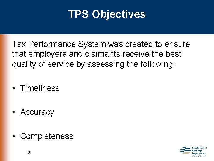 Tax Performance System June 6 September 4 TPS