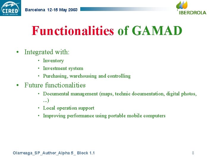 Barcelona 12 15 May 2003 GAMAD Project Distribution