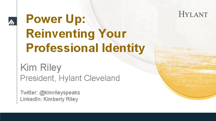 Power Up Reinventing Your Professional Identity Kim Riley