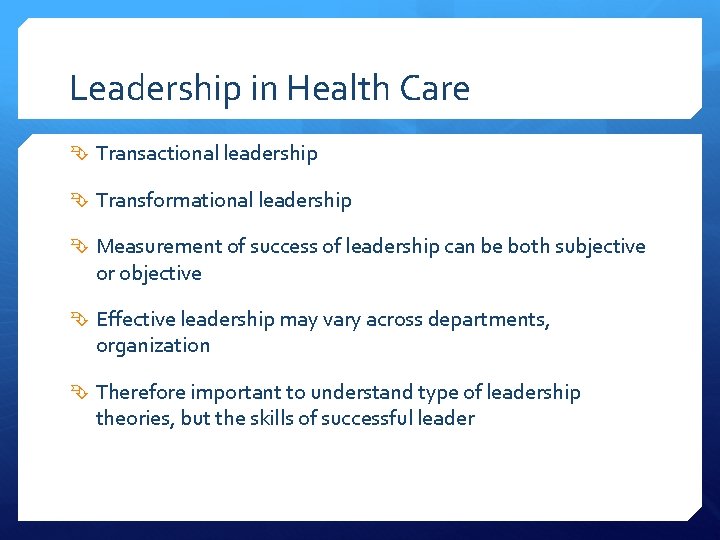 Management Roles and Responsibilities OTA 240 Leadership Defined