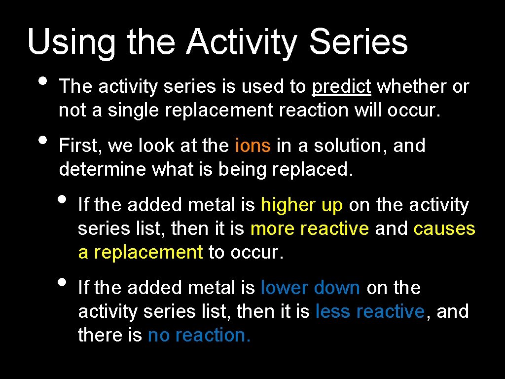 Predicting the Product in Single Replacement Reactions Using