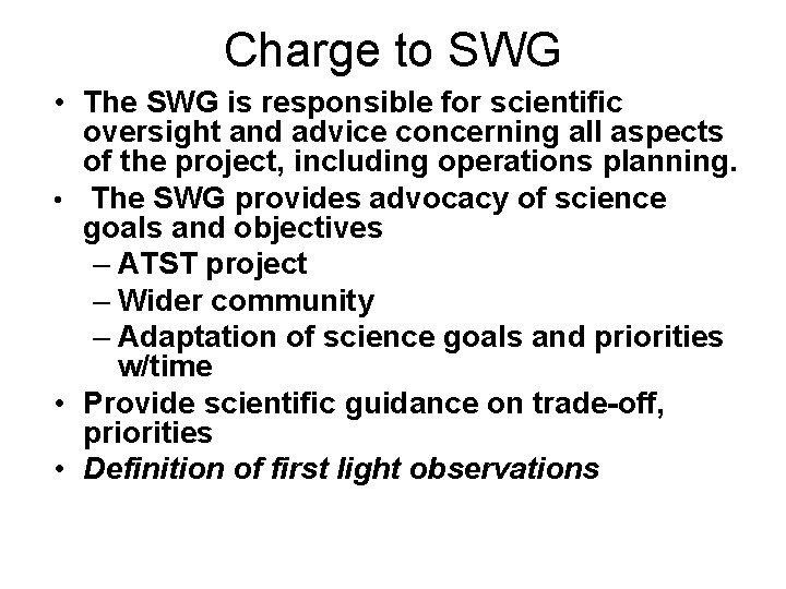 SWG during Construction Project Organization Project Execution Plan