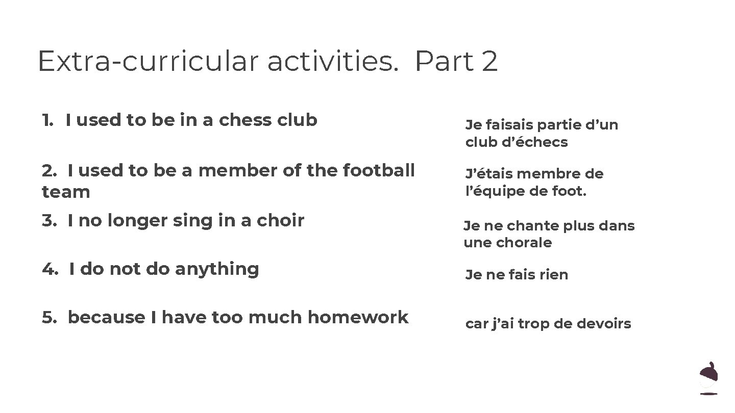 French Talking about extracurricular activities Part 22 Using
