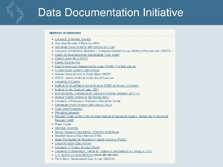 Data Documentation Initiative DDI Goals and Benefits Mary