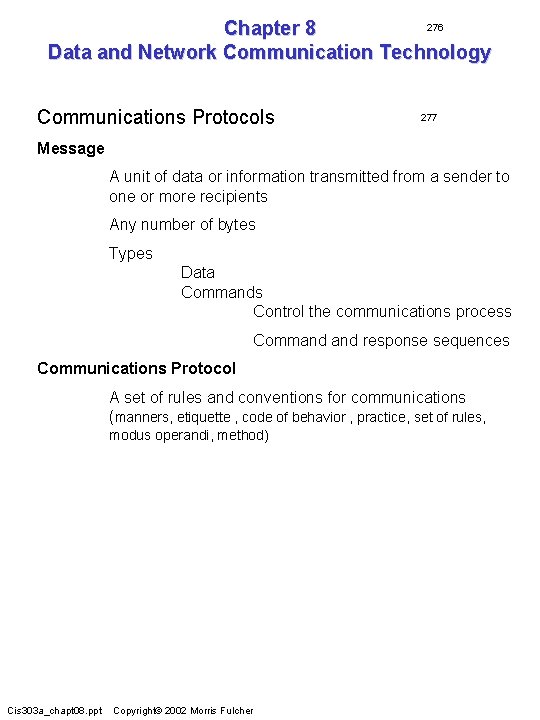 276 Chapter 8 Data and Network Communication Technology