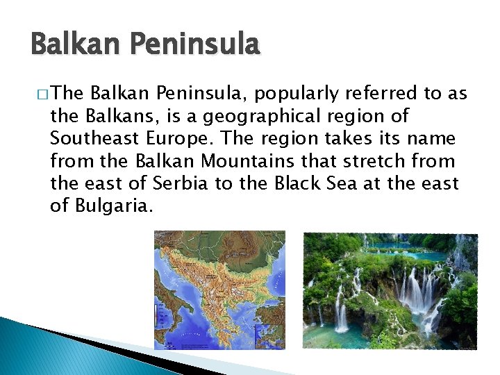 Peninsulas By K Hartwig Definition A peninsula is