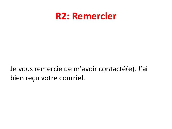 Les 8 R du courriel Avec exemples R