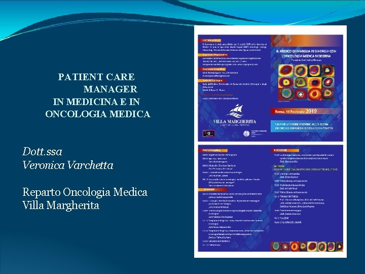 PATIENT CARE MANAGER IN MEDICINA E IN ONCOLOGIA
