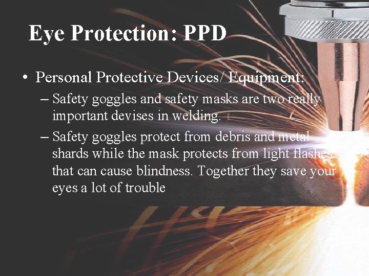 Safety in Welding Need to knows to keep