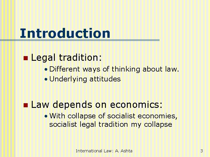 International Law for Business 3 Major Western Legal