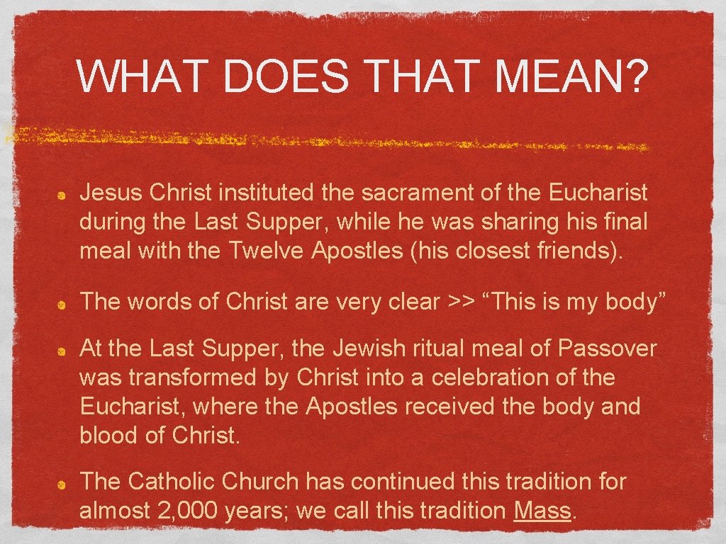 The Eucharist IMPORTANT VOCABULARY Eucharist Literally means thanksgiving